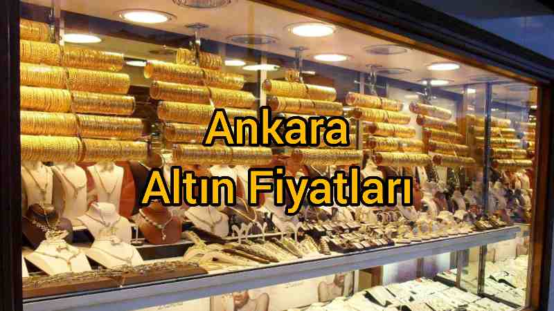 Ankara Altın Fiyatları | Anlık Altın
